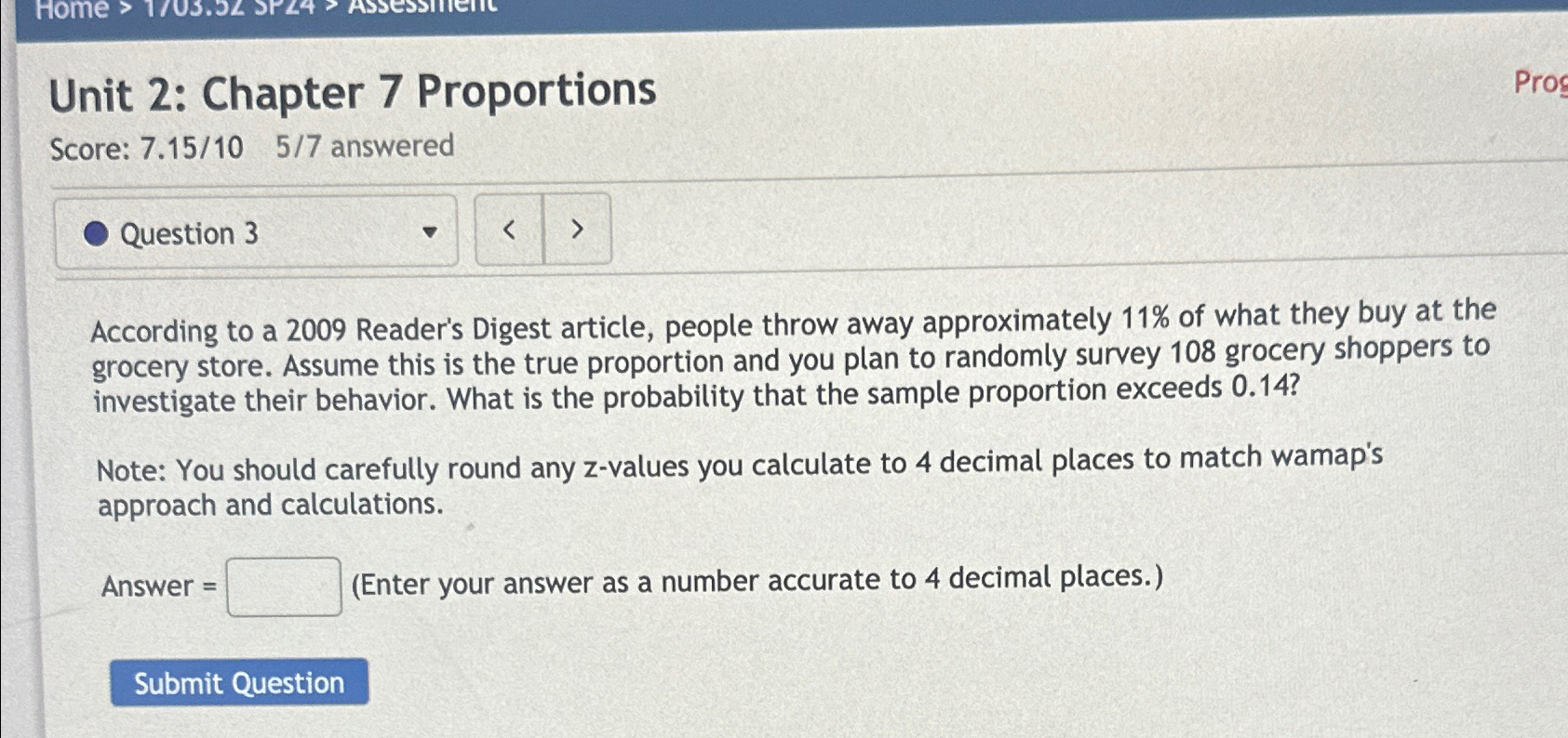 Solved Unit 2: Chapter 7 ﻿ProportionsScore: 7.15/10 5/7 | Chegg.com