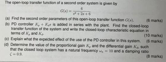 Solved The open-loop transfer function of a second order | Chegg.com