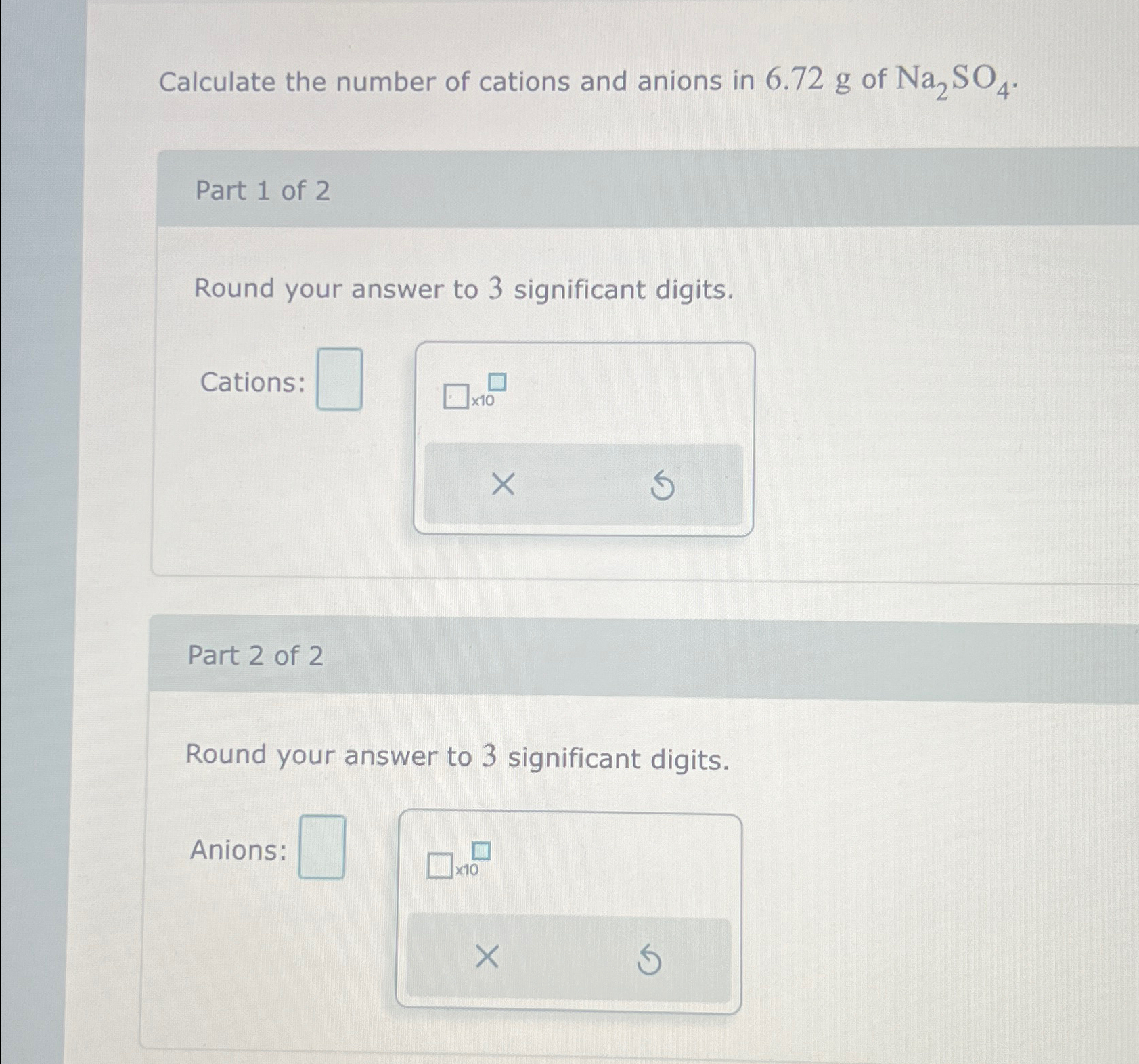 Solved Calculate the number of cations and anions in 6.72g | Chegg.com