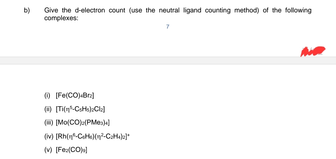 Solved b) ﻿Give the d-electron count (use the neutral ligand | Chegg.com