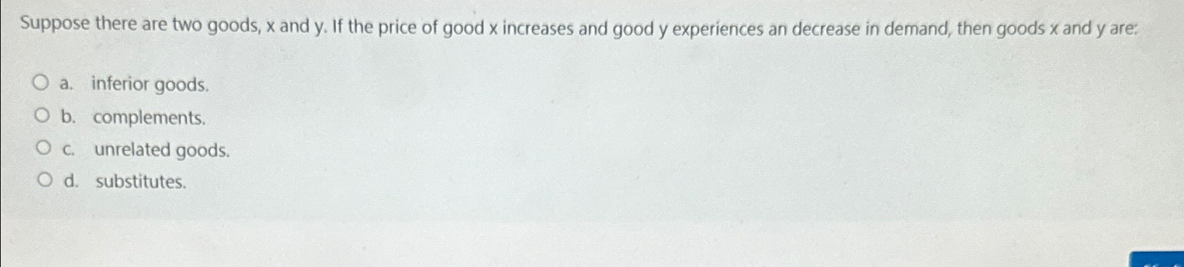 Solved Suppose there are two goods, x and y. If the price | Chegg.com Solved Suppose there are two goods, x and y. If the price | Chegg.com