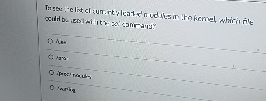 Solved To see the list of currently loaded modules in the | Chegg.com
