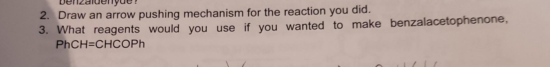 Solved In a 25-mL Erlenmeyer flask, add 2mmol of acetone and | Chegg.com