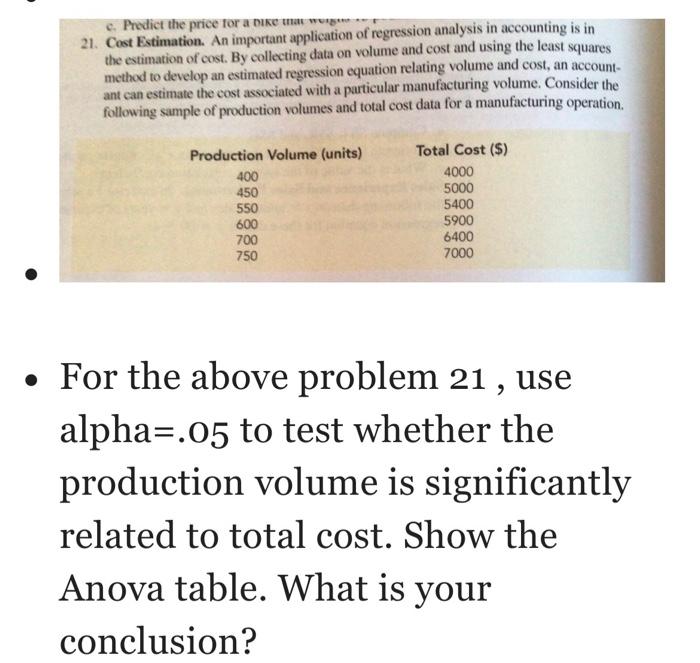 Solved - For the above problem 21, use alpha =.05 to test | Chegg.com