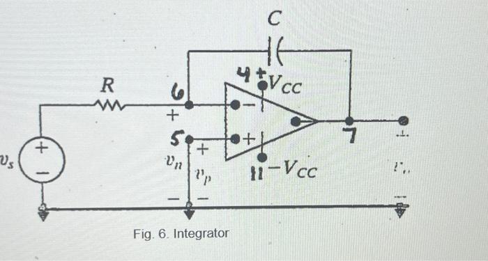 Fig. 5. Non-inverting op-ampFig. 6. IntegratorFig. 4. | Chegg.com