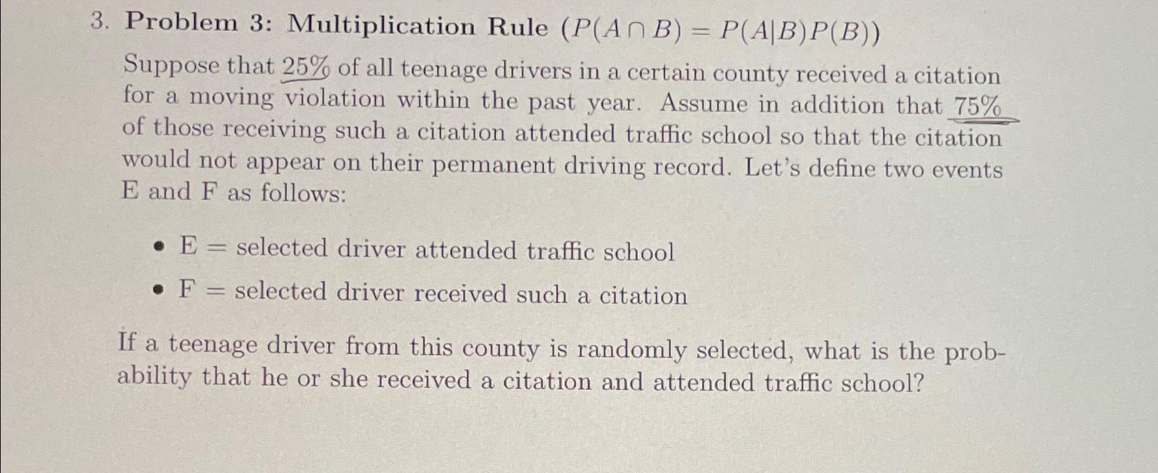 Solved Problem 3: Multiplication Rule | Chegg.com