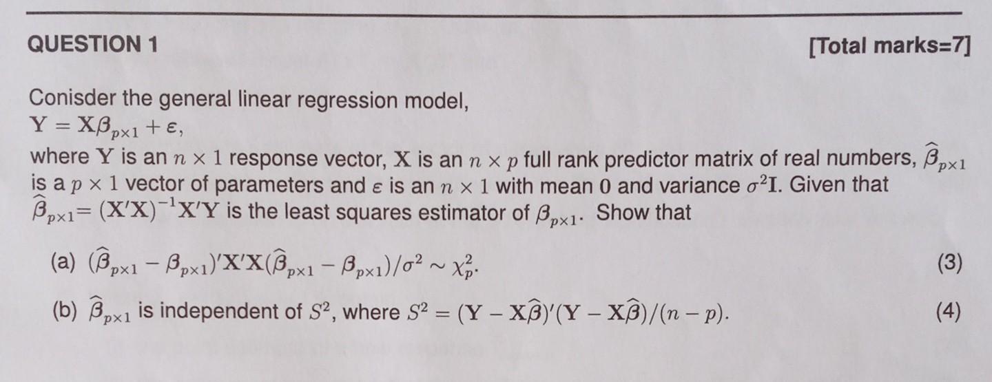 Solved Conisder the general linear regression model, | Chegg.com
