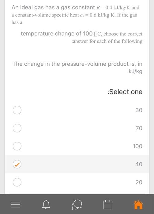 Solved An ideal gas has a gas constant R=0.4 kJ/kg-K and a | Chegg.com