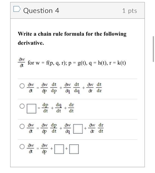 Solved Question 4 1p Write a chain rule formula for the | Chegg.com
