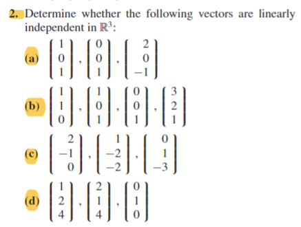 Solved Determine whether the following vectors are | Chegg.com