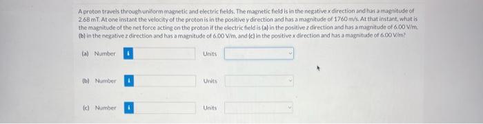 Solved A protoe travels througheniform magnetic and electric | Chegg.com