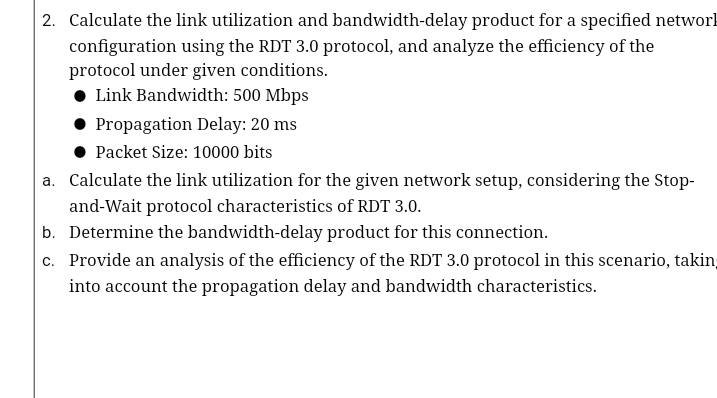 Solved Calculate the link utilization and bandwidth-delay | Chegg.com