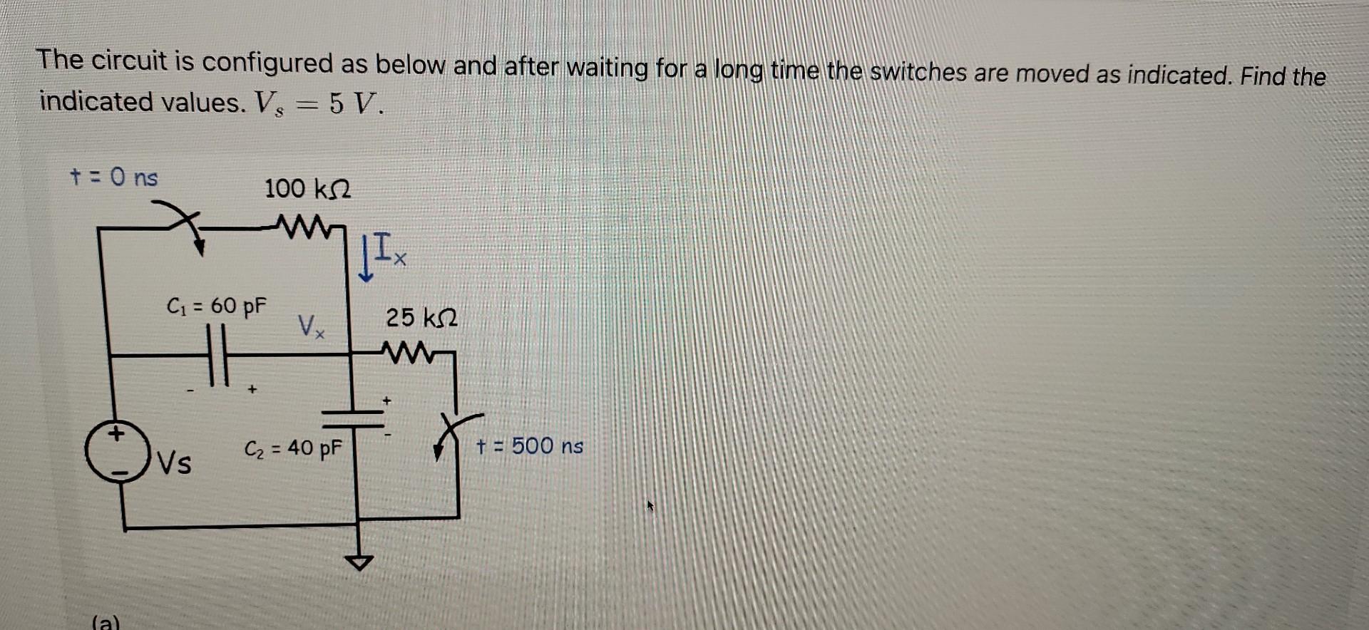 Solved The circuit is configured as below and after waiting | Chegg.com