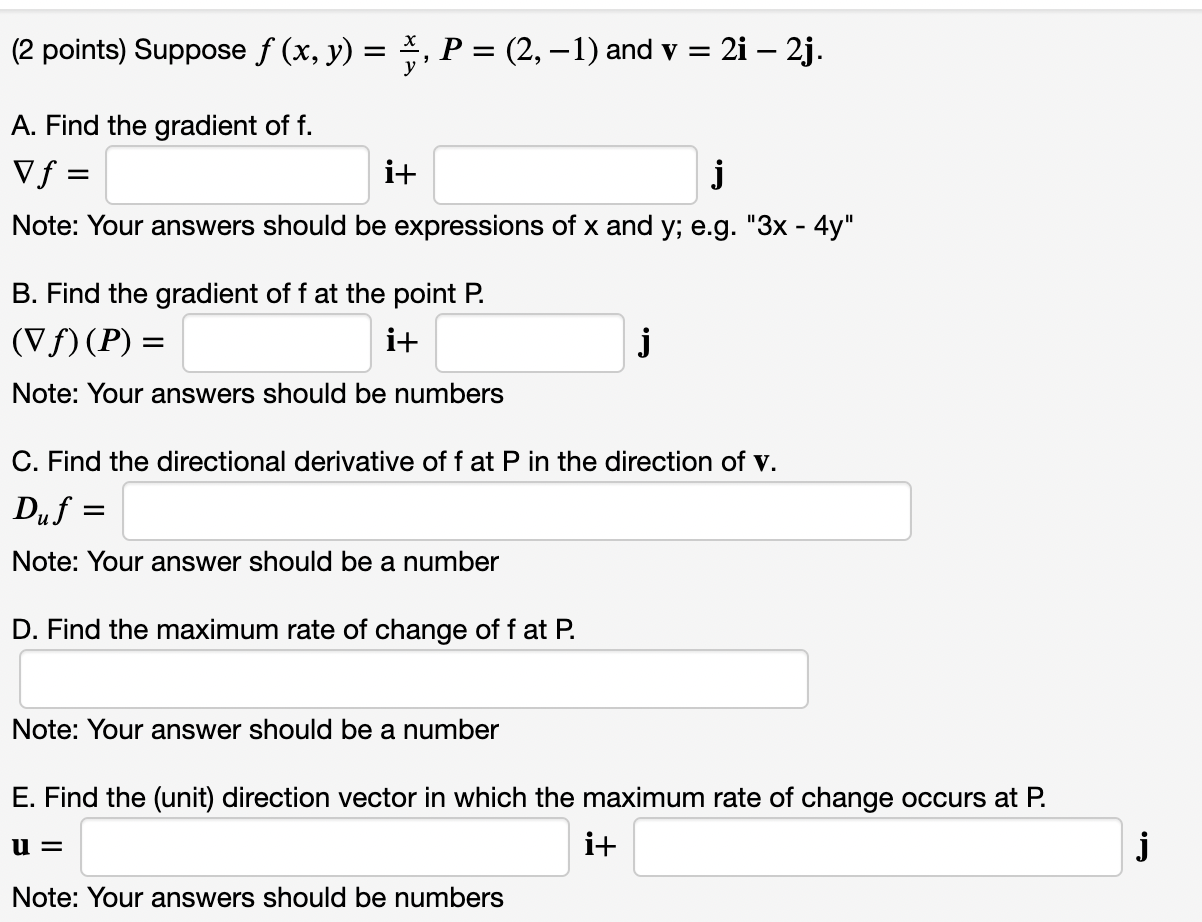 Solved (2 ﻿points) ﻿Suppose f(x,y)=xy,P=(2,-1) ﻿and | Chegg.com