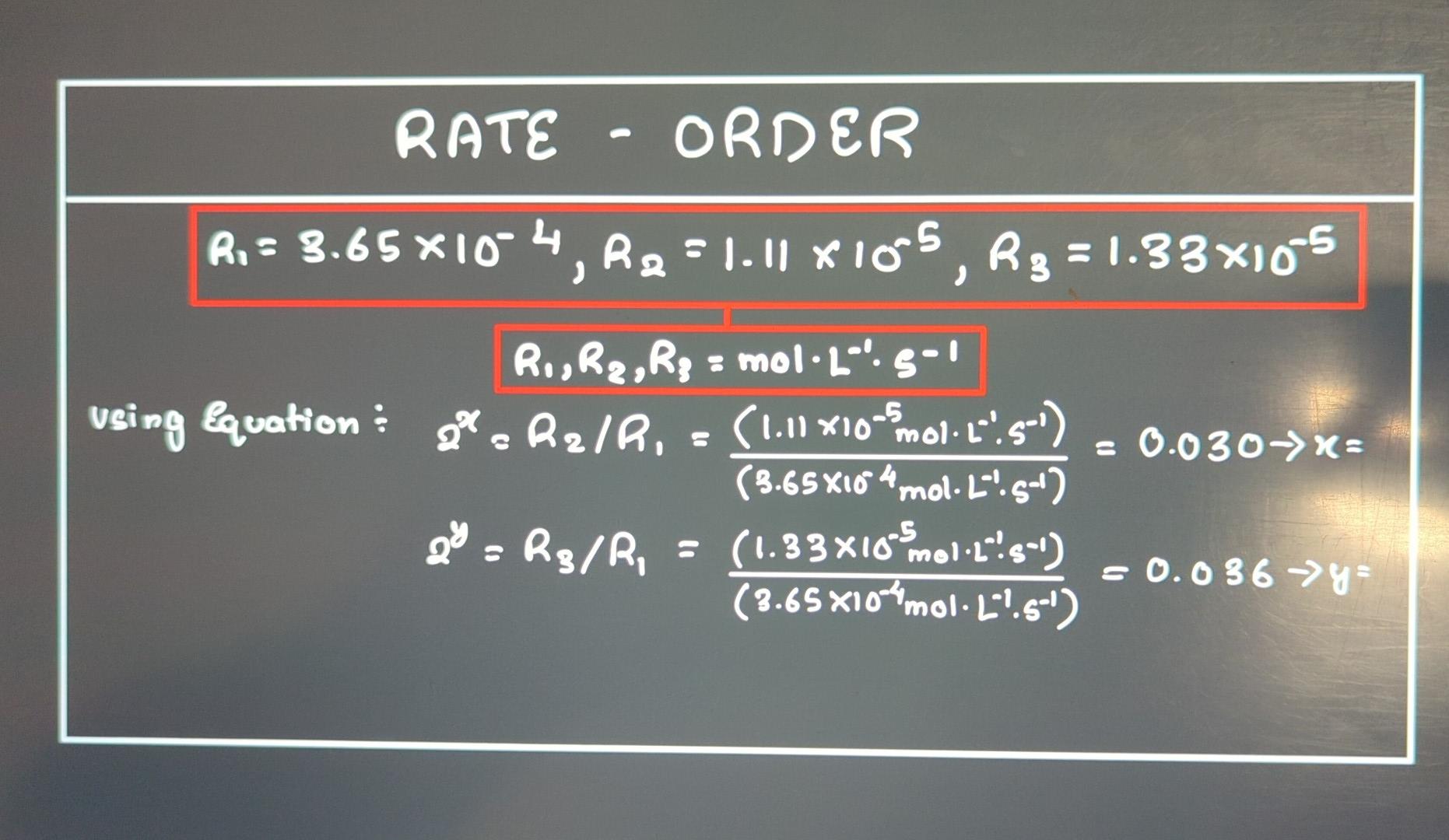 Solved RATE - ORDER R1=3.65×10−4,R2=1.11×10−5,R3=1.33×10−5 | Chegg.com