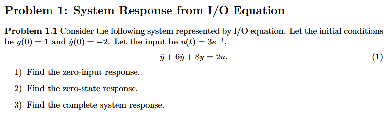 Solved Problem 1: System Response from IO ﻿EquationProblem | Chegg.com