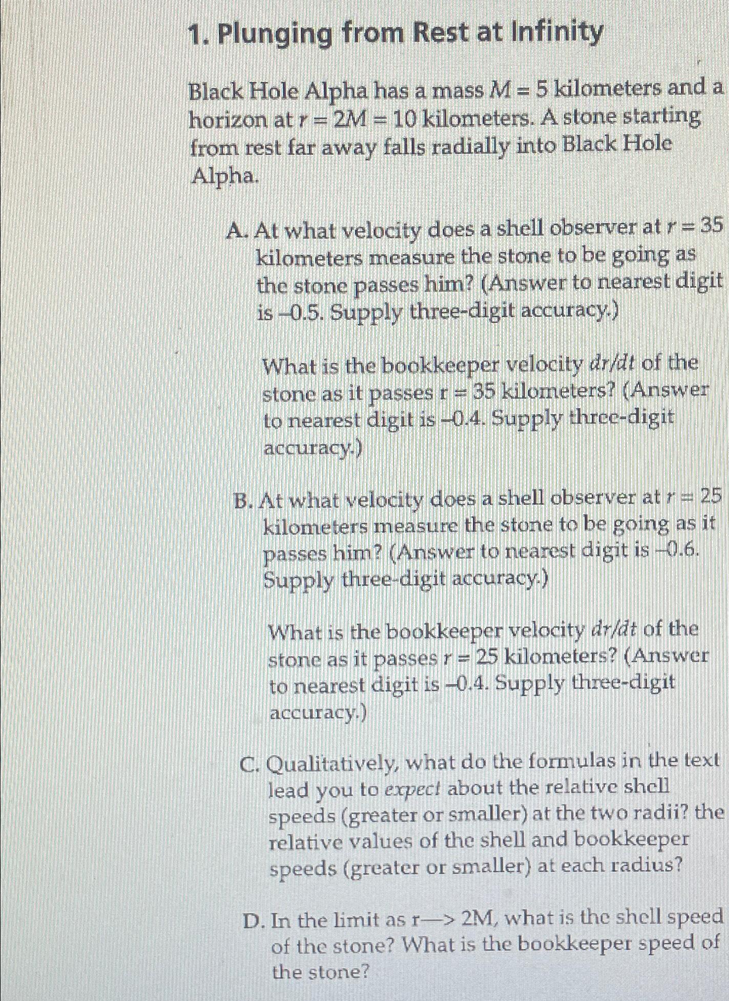 Solved Plunging from Rest at InfinityBlack Hole Alpha has a | Chegg.com
