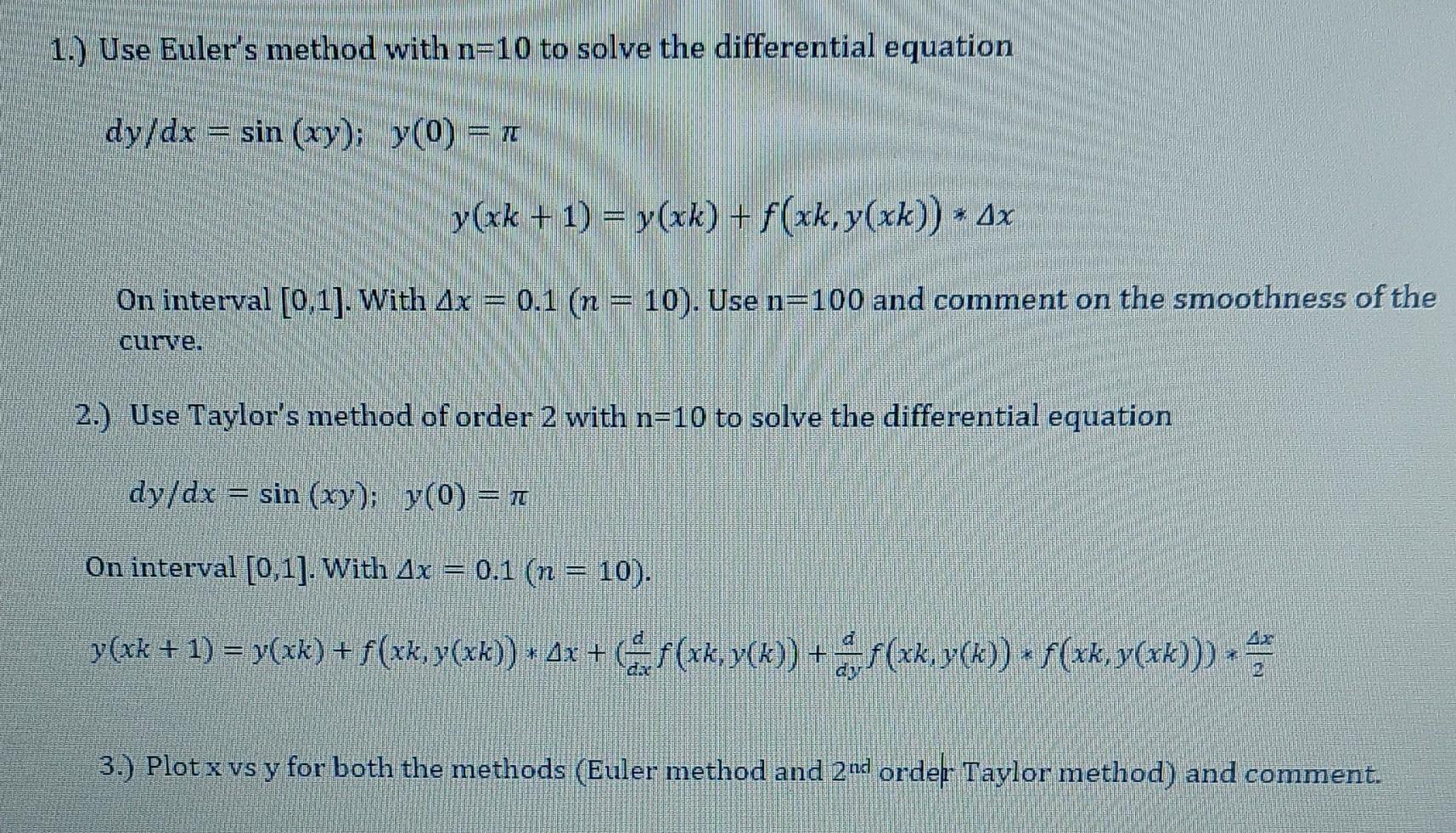 Solved 1.) Use Euler's method with n=10 to solve the | Chegg.com