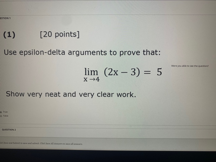 Solved ESTION 1 (1) [20 points] Use epsilon-delta arguments | Chegg.com