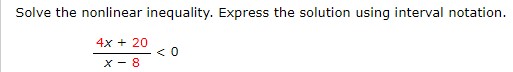 Solved Solve the nonlinear inequality. Express the solution | Chegg.com