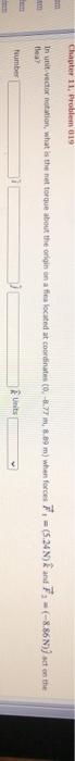 Solved Chapter 11. Problem 019 In unit vector notation, what | Chegg.com