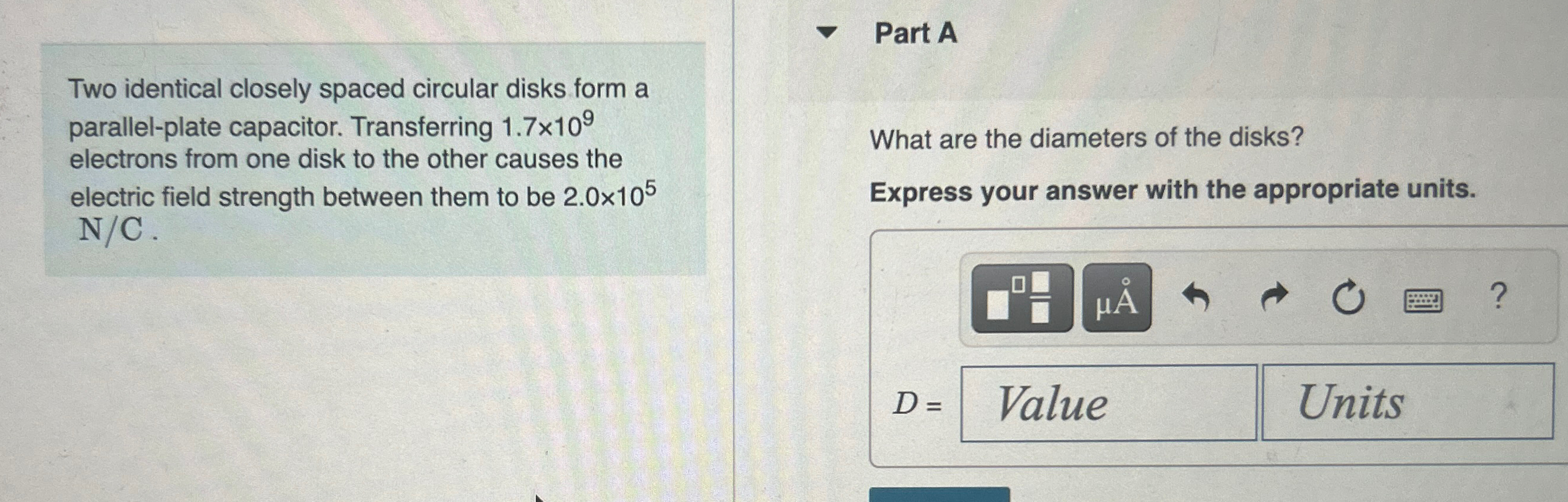 Solved Part ATwo identical closely spaced circular disks | Chegg.com