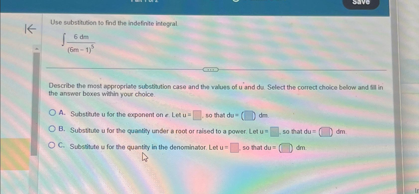 Solved Use substitution to find the indefinite | Chegg.com