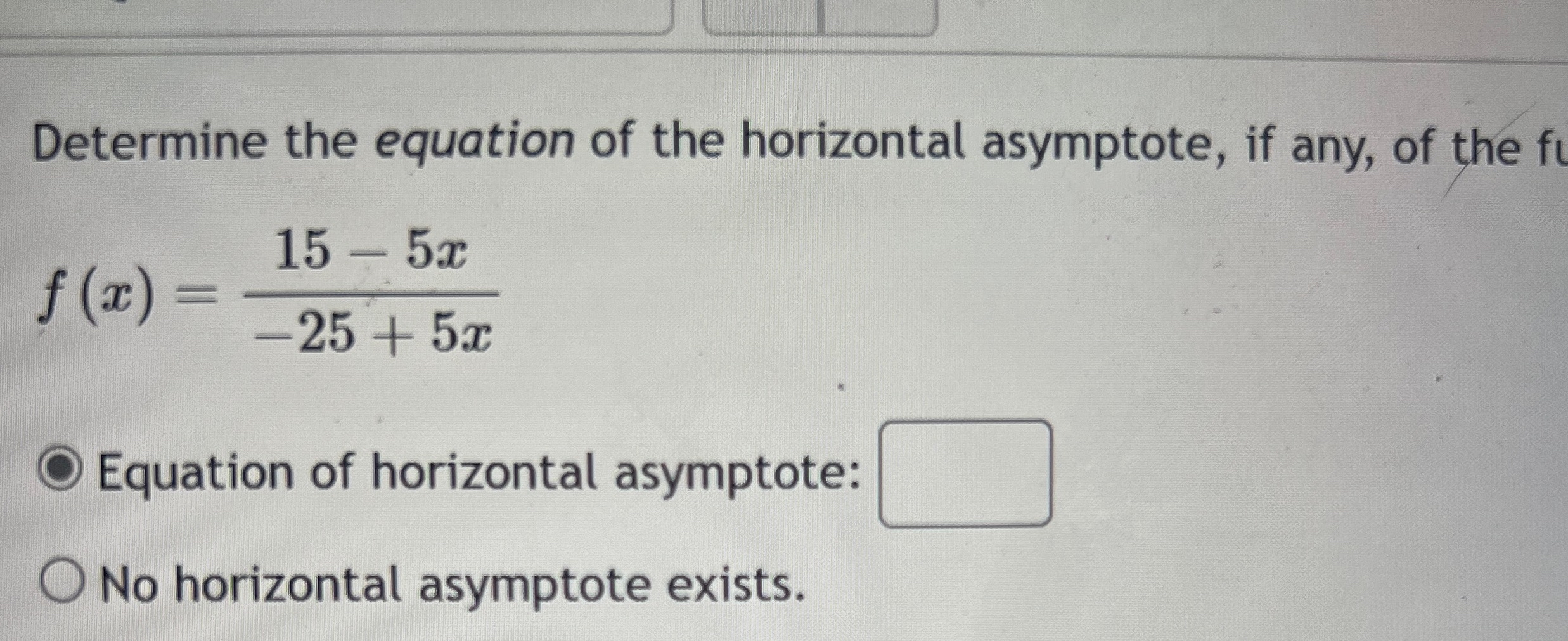 Solved Determine the equation of the horizontal asymptote, | Chegg.com