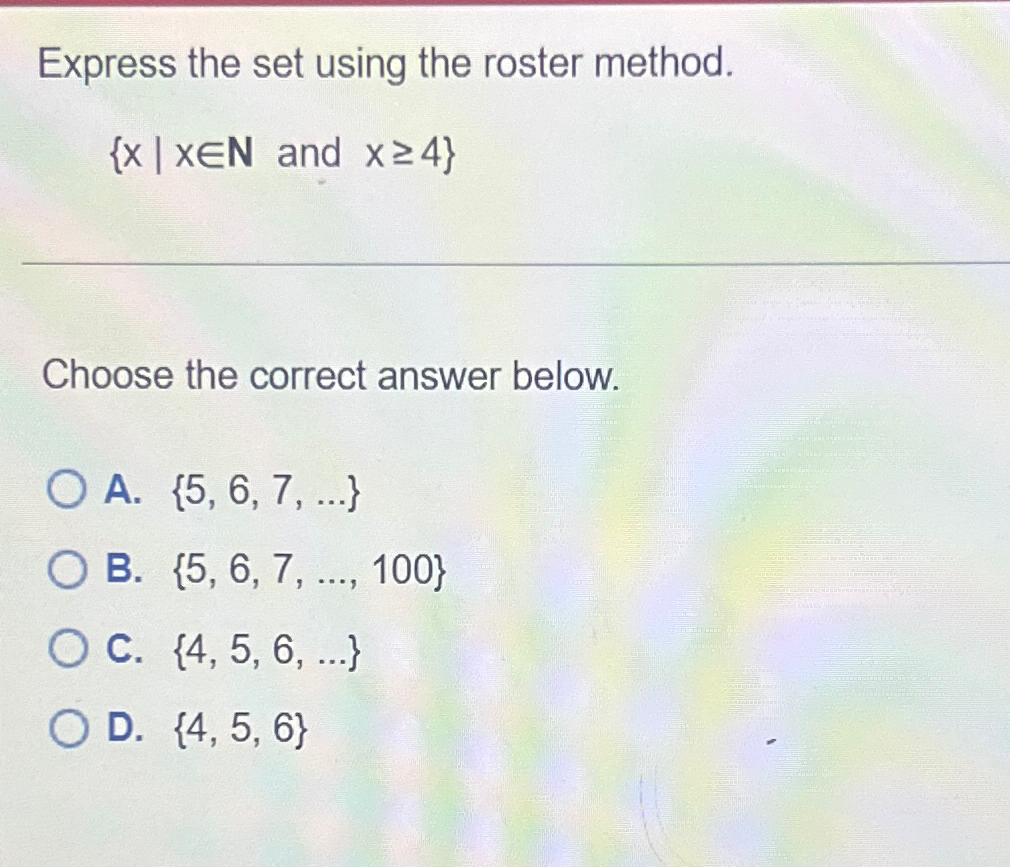 Solved Express the set using the roster method.{x|xinN ﻿and | Chegg.com
