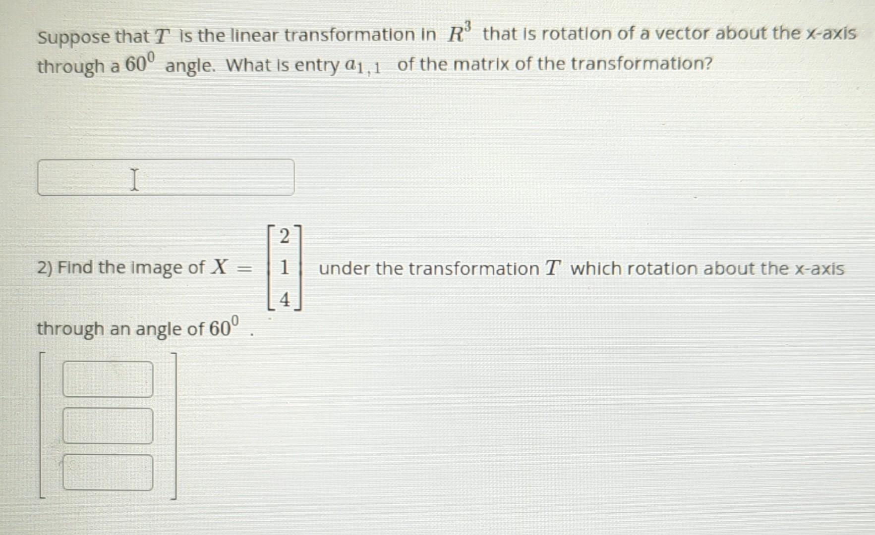 Solved Suppose that T is the linear transformation in R3 | Chegg.com