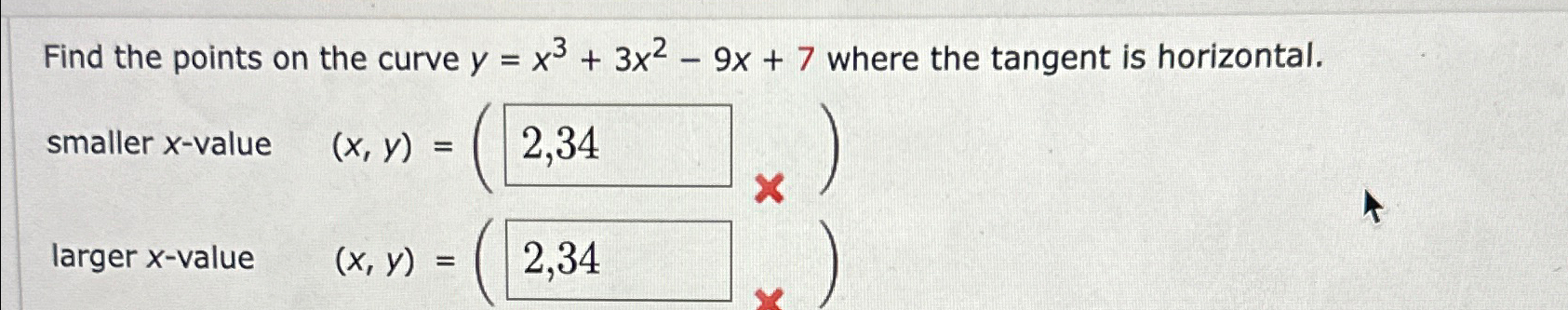 Solved Find The Points On The Curve Y X3 3x2 9x 7 ﻿where The