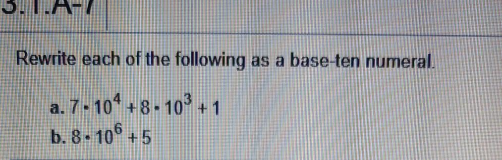 Solved Rewrite each of the following as a base-ten numeral. | Chegg.com