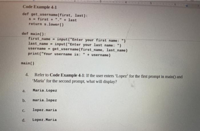 Solved Code Example 4-1 def get_username(first, last): 5- | Chegg.com