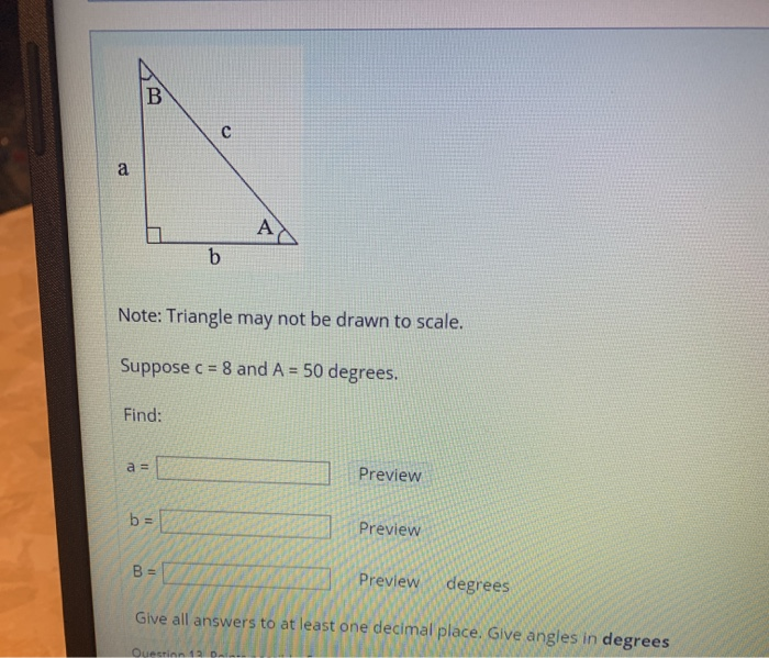Solved Note: Triangle may not be drawn to scale. Suppose C = | Chegg.com