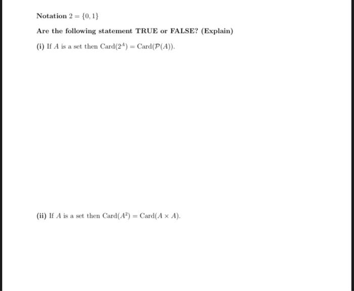 Solved Notation 2={0,1} Are the following statement TRUE or | Chegg.com