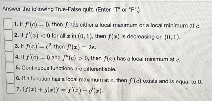Solved Answer the following True-False quiz. (Enter "T" or " | Chegg.com