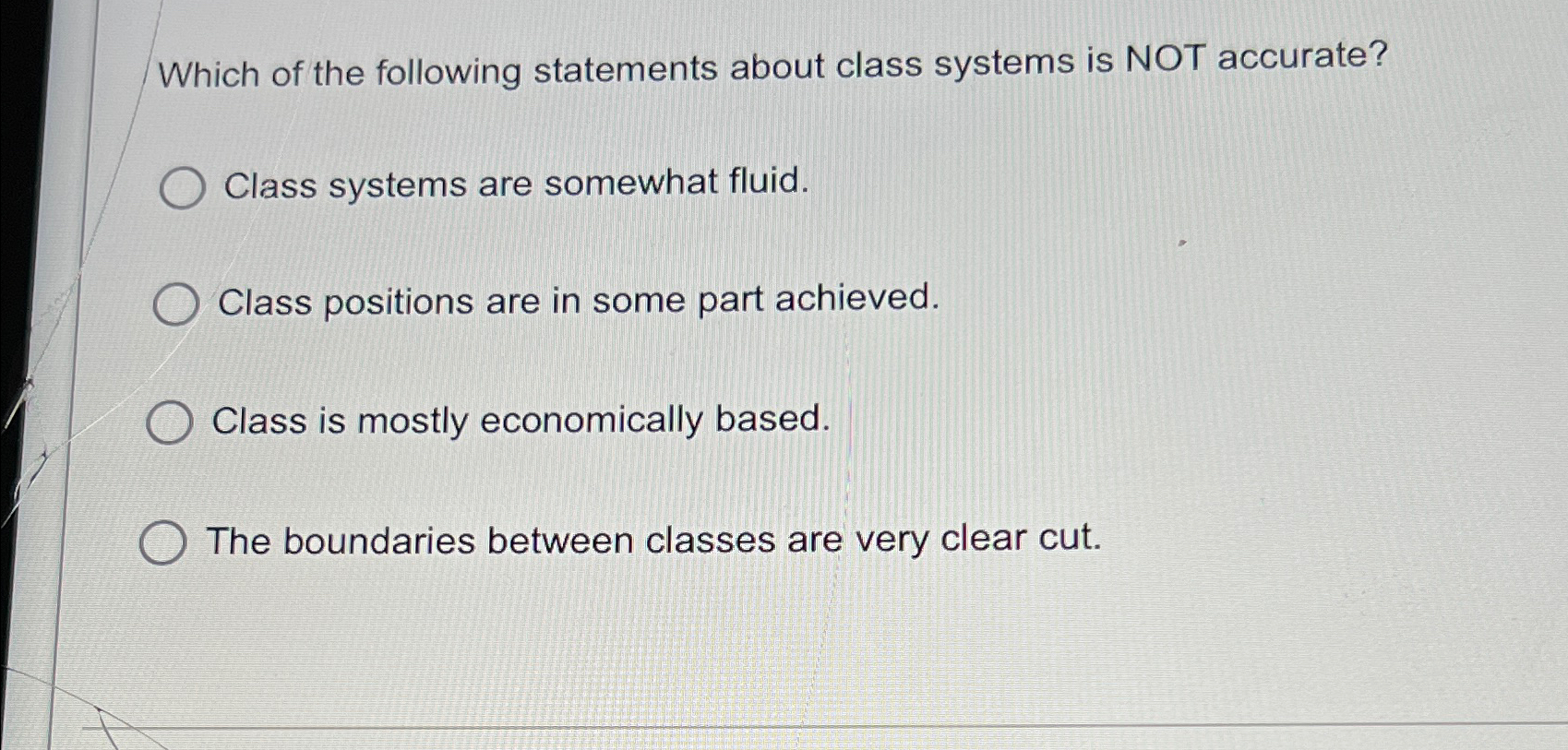 Solved Which of the following statements about class systems | Chegg.com