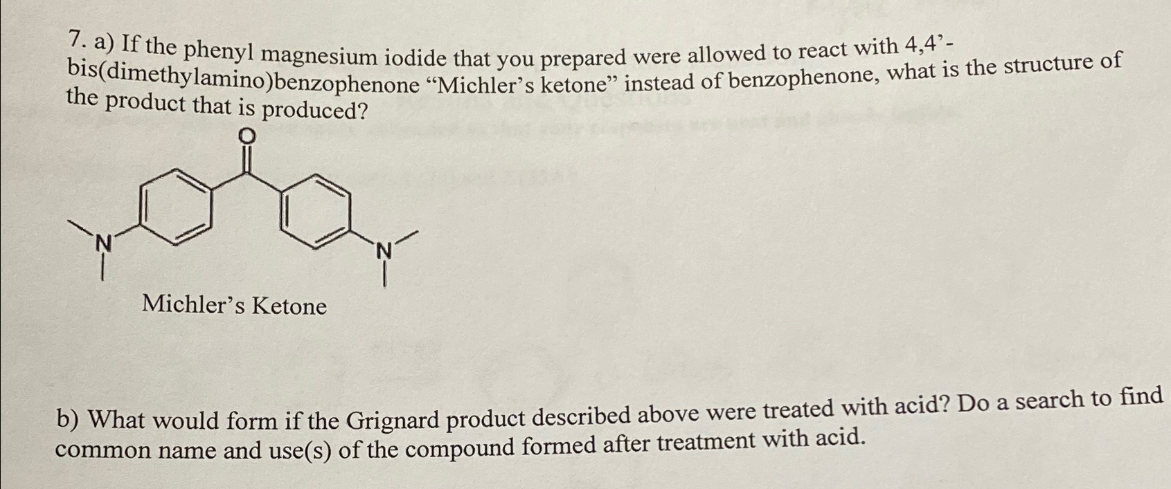 Solved a) ﻿If the phenyl magnesium iodide that you prepared | Chegg.com