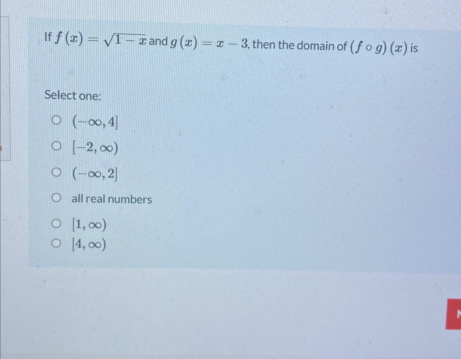 Solved If f(x)=1-x2 ﻿and g(x)=x-3, ﻿then the domain of | Chegg.com