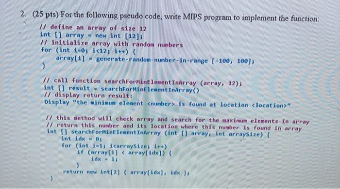 Solved 2 25 Pts For The Following Pseudo Code Write Mips 8088