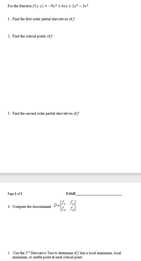 Solved For the function f(x,y)=-9y2+6xy+2y3-3x2Find the | Chegg.com
