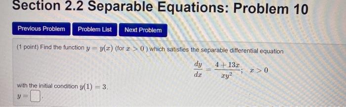 Solved Section 2 2 Separable Equations Problem 10 Previous