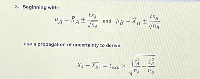 Solved 3. Beginning with: tsA μA = XA ± √√MA and μB = XB± | Chegg.com
