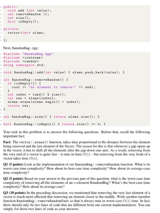 Solved The very first container class we implemented was the | Chegg.com