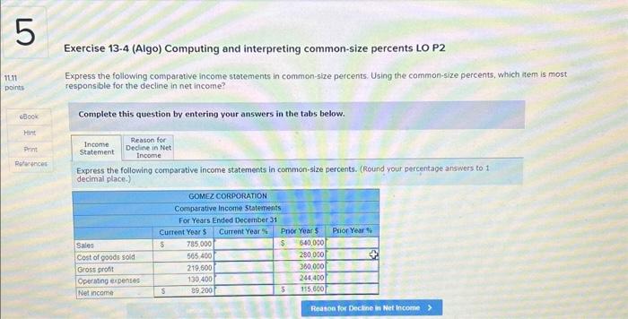 Exercise 13-4 (Algo) Computing and interpreting | Chegg.com