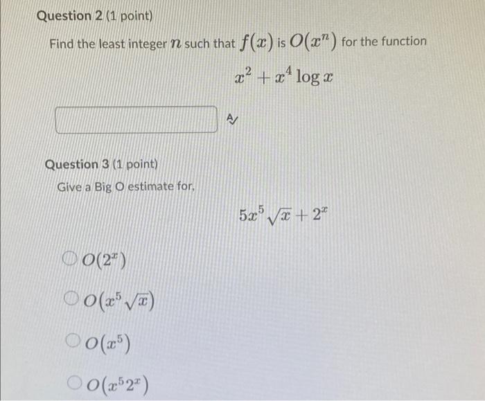 Solved Question 2 (1 point) Find the least integer n such | Chegg.com
