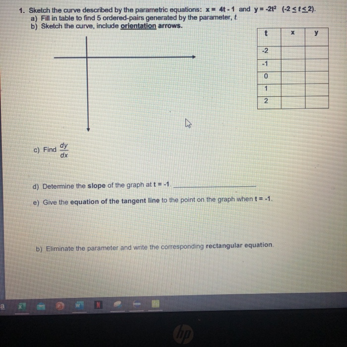 Solved 1. Sketch the curve described by the parametric | Chegg.com