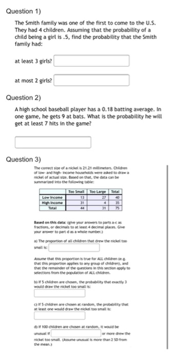 Solved Question 1) The Smith family was one of the first to | Chegg.com