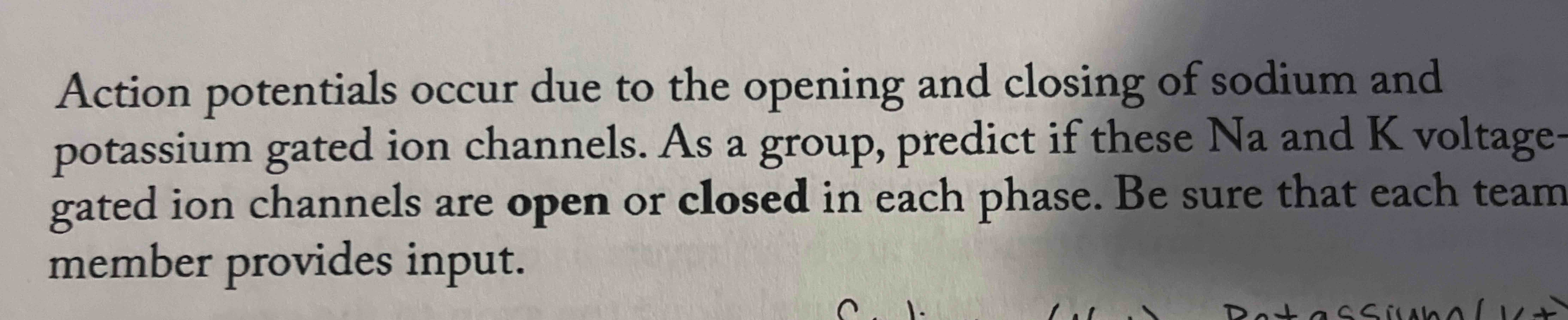 Solved Action potentials occur due to the opening and | Chegg.com
