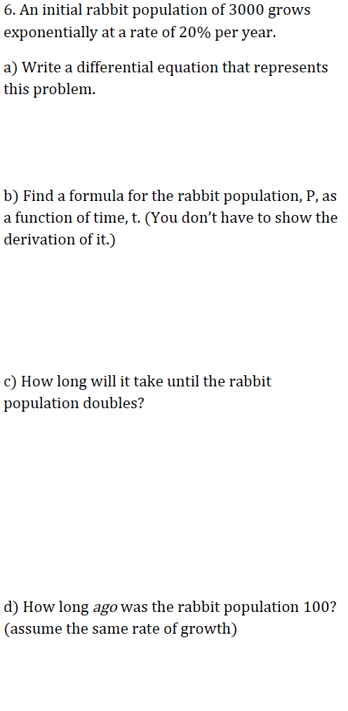 Solved An initial rabbit population of 3000 | Chegg.com